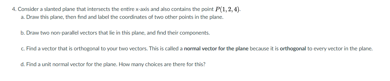 Solved 4. Consider a slanted plane that intersects the | Chegg.com