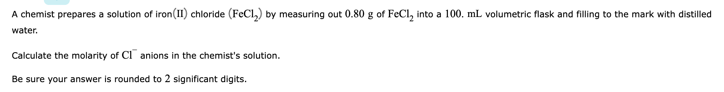 Solved A chemist prepares a solution of iron(II) chloride | Chegg.com