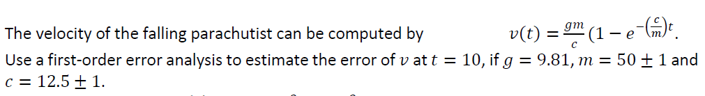 Solved gm = (1-e-(m. The velocity of the falling parachutist | Chegg.com