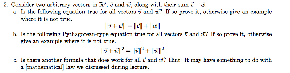 Solved 2. Consider two arbitrary vectors in R3, ū and w, | Chegg.com
