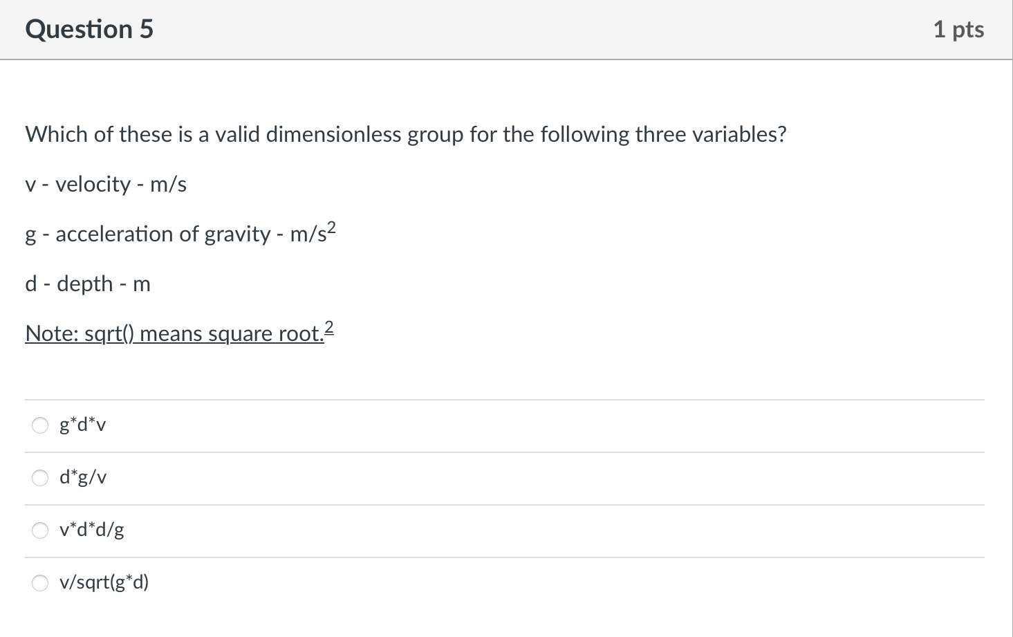 Solved Which of these is a valid dimensionless group for the | Chegg.com