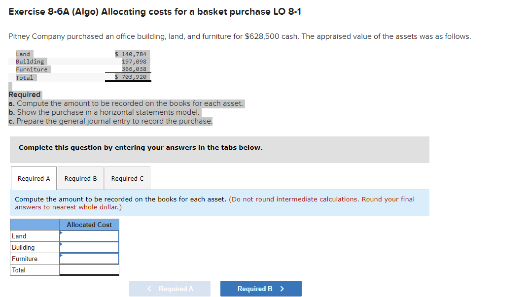 Solved Exercise 8-6A (Algo) Allocating costs for a basket | Chegg.com