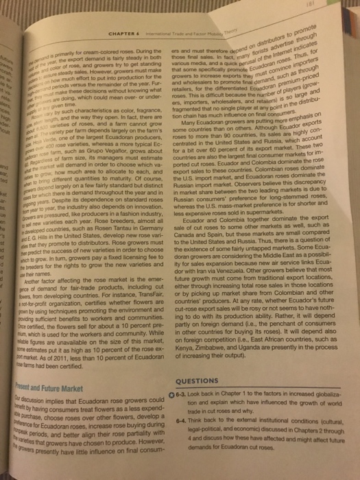 Solved Some countries have found success by promoting the | Chegg.com