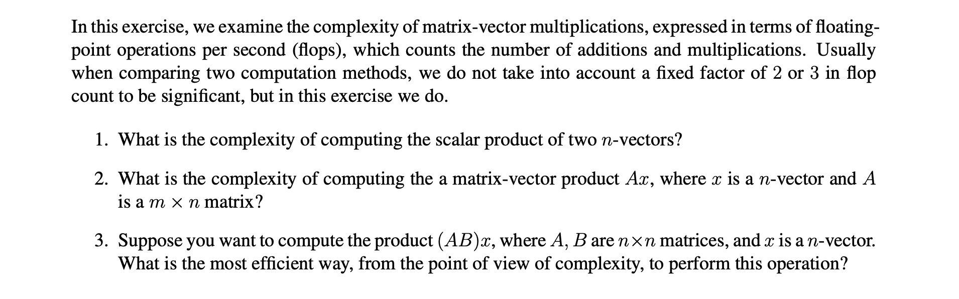 Solved In this exercise, we examine the complexity of | Chegg.com