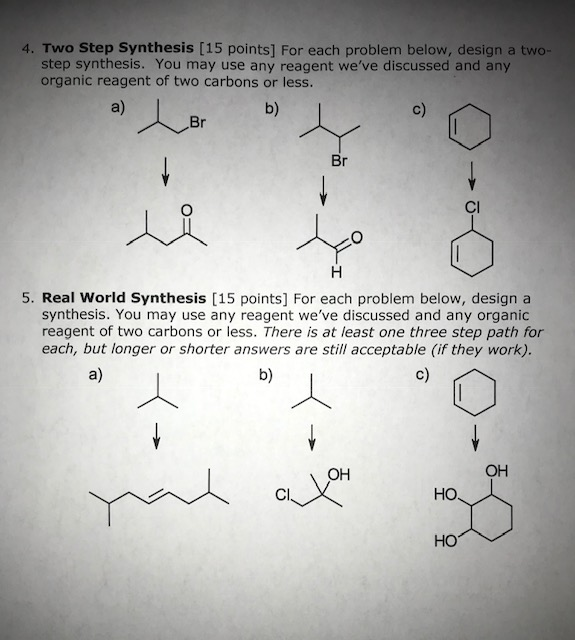 Solved 4. Two Step Synthesis (15 points] For each problem | Chegg.com