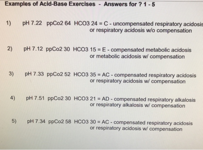 1) pH 7.22 ppCo2 64 HCo3 24- pH 7.12 ppCo2 30 HC0315 | Chegg.com