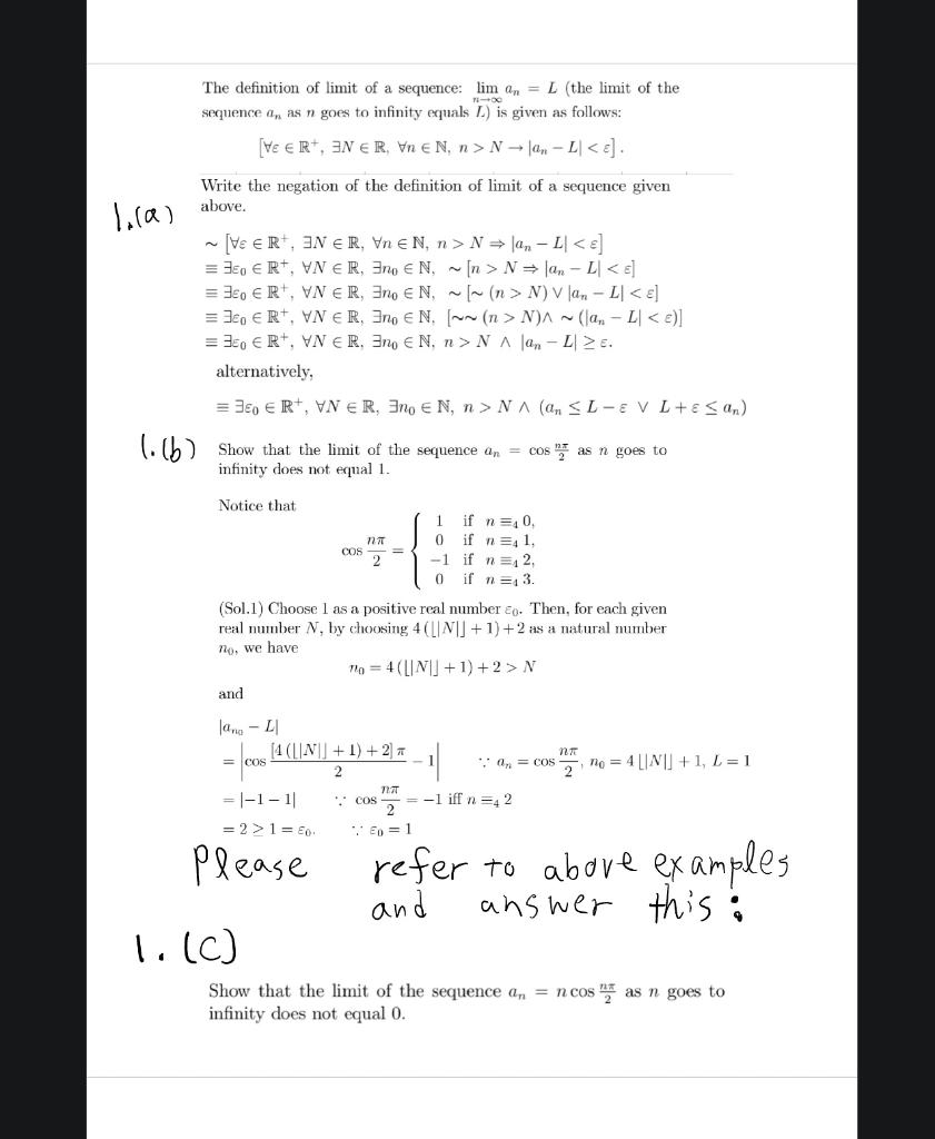Solved The definition of limit of a sequence: limn→∞an=L | Chegg.com
