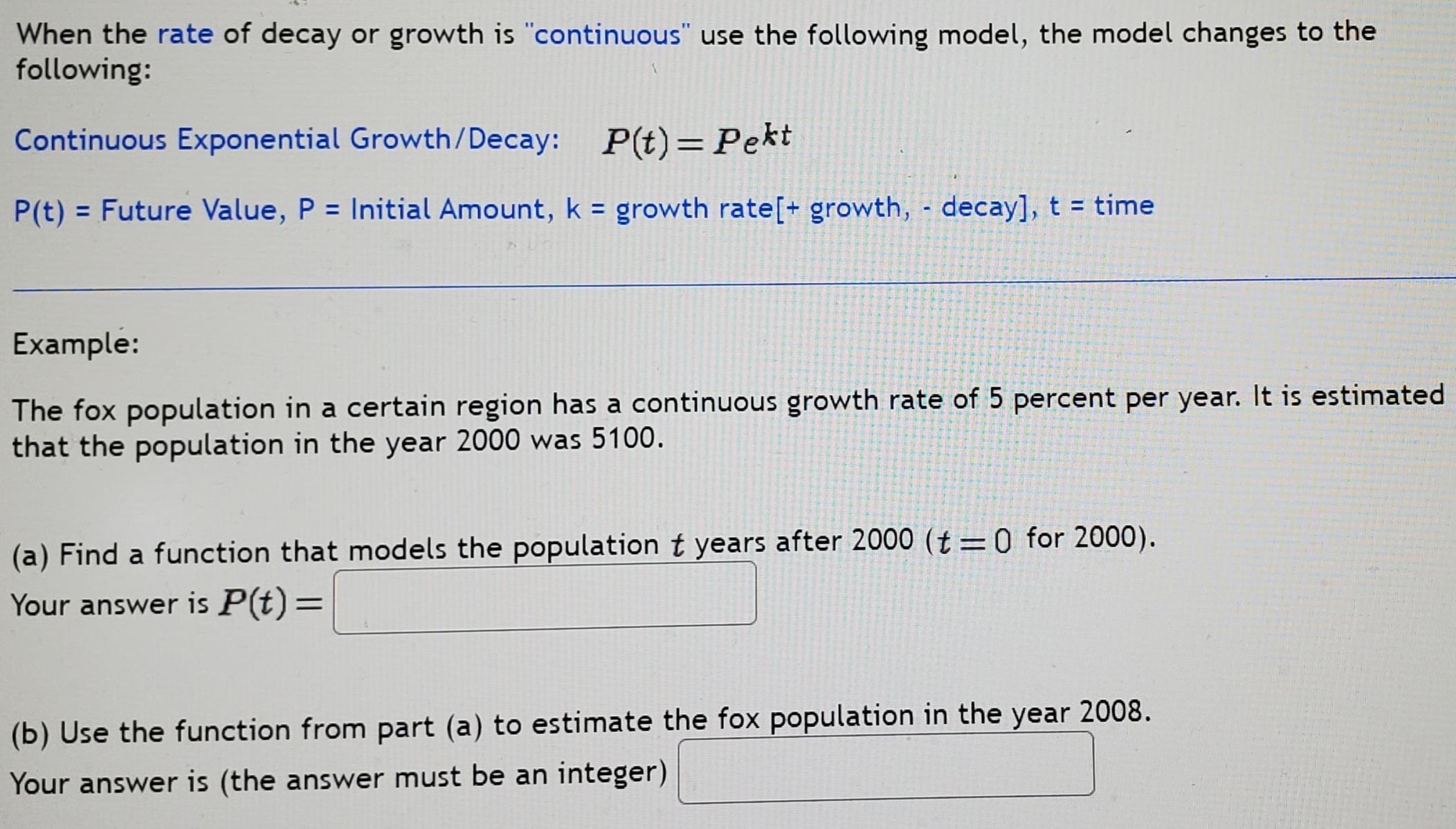 Solved If rate of decay or growth is "continuous" utilize | Chegg.com