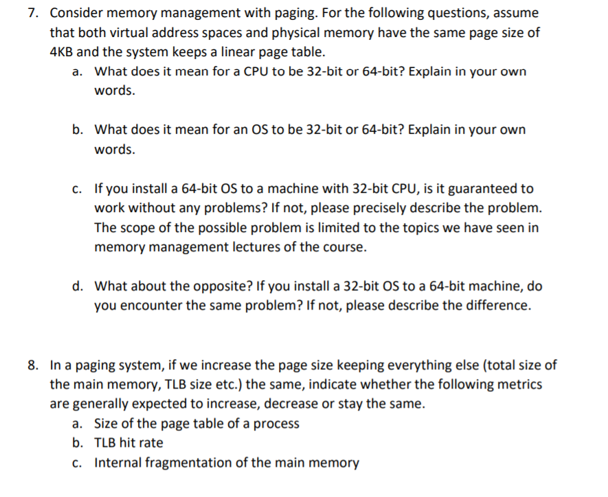 Solved 7. Consider memory management with paging. For the | Chegg.com