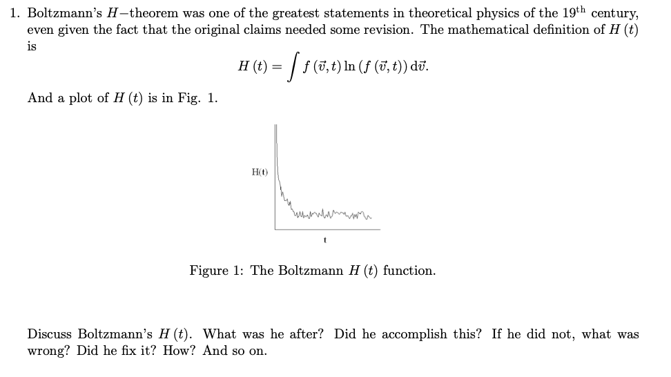 Solved 1. Boltzmann's H-theorem was one of the greatest | Chegg.com