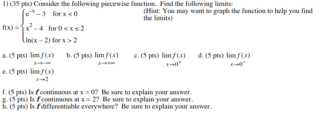 Solved 1) (35 pts) Consider the following piecewise | Chegg.com