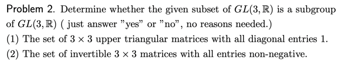 Solved Problem 2. Determine whether the given subset of | Chegg.com