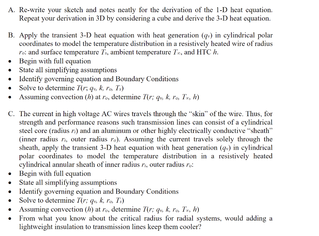 Solved Please solve for part A. Just derive the 1D heat | Chegg.com