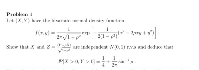 Solved Problem 1 Let (X, Y) have the bivariate normal | Chegg.com