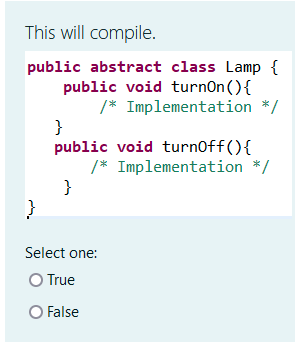 Solved This will compile. public abstract class Lamp \{ | Chegg.com