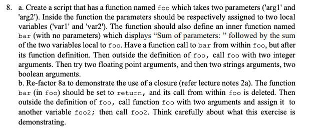 Solved 8. a. Create a script that has a function named foo | Chegg.com