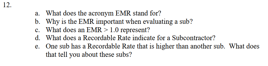 Solved 12. a. What does the acronym EMR stand for? b. Why is | Chegg.com