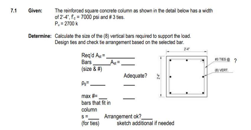 Solved 7.1 Given: The reinforced square concrete column as | Chegg.com