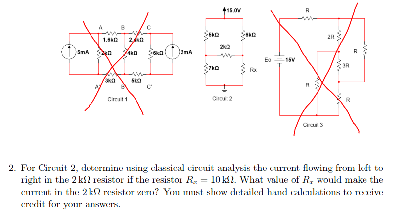 Solved For Circuit 2, determine using classical circuit | Chegg.com