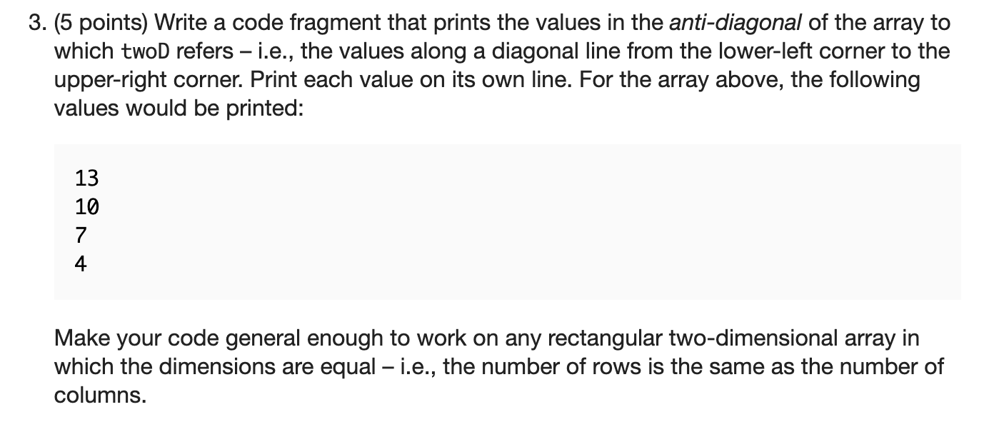 Solved Overview Two-dimensional arrays in Java are extremely | Chegg.com