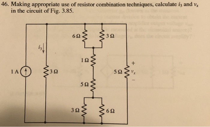 Solved 46. Making appropriate use of resistor combination | Chegg.com