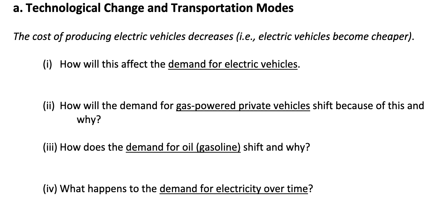 Solved a. Technological Change and Transportation Modes The | Chegg.com