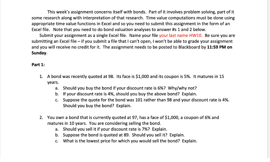 Solved This week's assignment concerns itself with bonds. | Chegg.com
