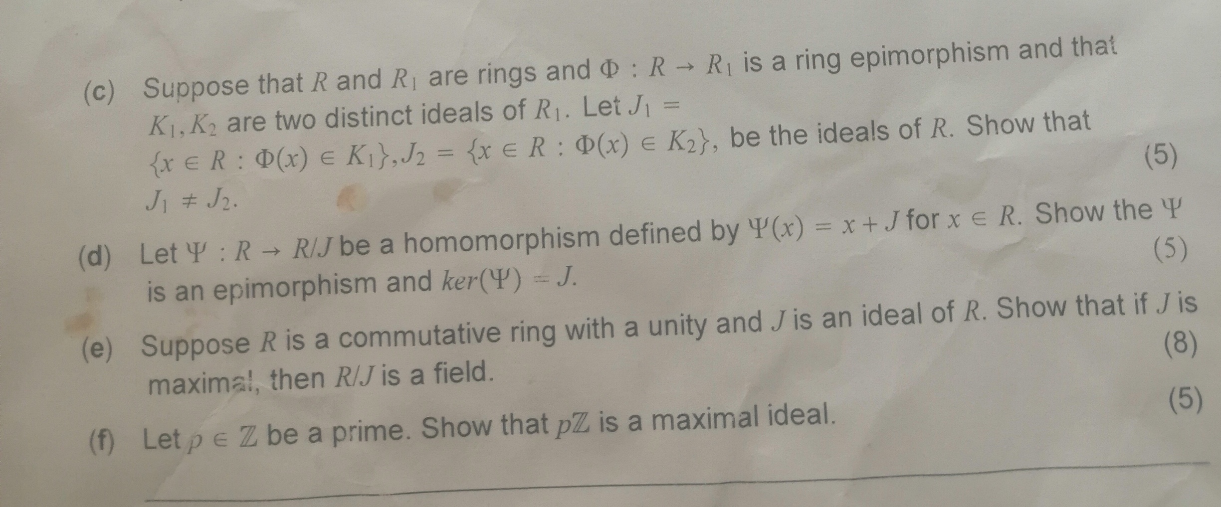 Solved (c) Suppose that R and R1 are rings and Φ:R→R1 is a | Chegg.com