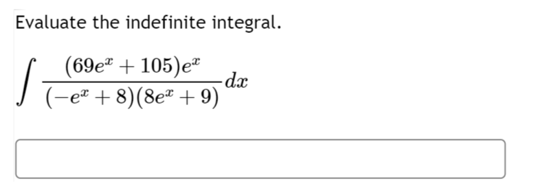 Solved Evaluate the indefinite integral. | Chegg.com