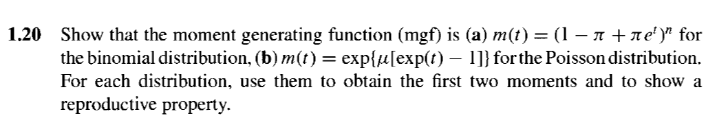 Solved 1.20 Show that the moment generating function (mgf) | Chegg.com