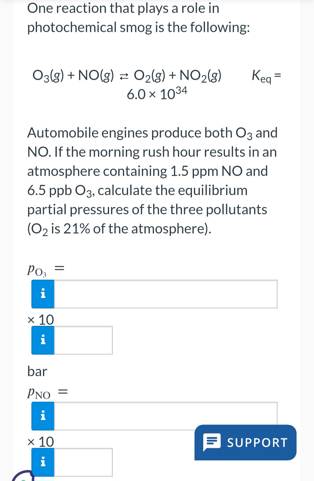 Solved One reaction that plays a role in photochemical smog | Chegg.com