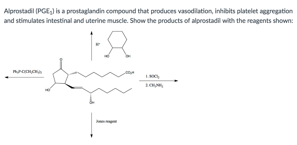 Solved Alprostadil (PGE1) is a prostaglandin compound that | Chegg.com