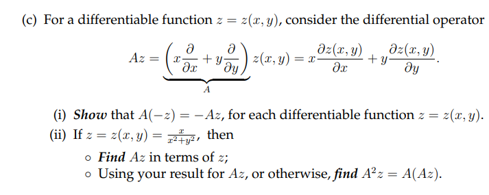 Solved (c) For a differentiable function z=z(x,y), consider | Chegg.com