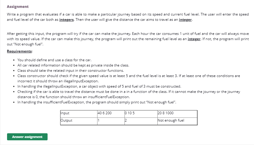 Solved Assignment Write a program that evaluates if a car is | Chegg.com