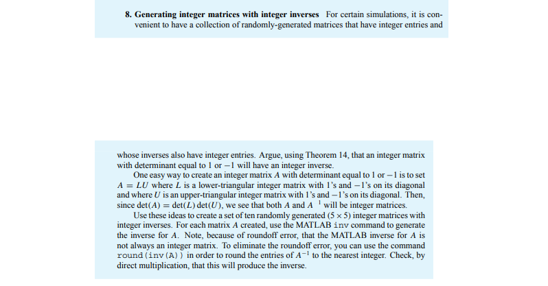 Solved 8. Generating integer matrices with integer inverses | Chegg.com
