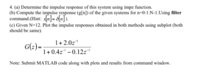 Solved (A) Determine the impulse response of this system | Chegg.com