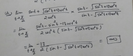 Solved sin t + (b) lim sin 2 + + 13cos 2t 2cost t-pi/2 2 L | Chegg.com