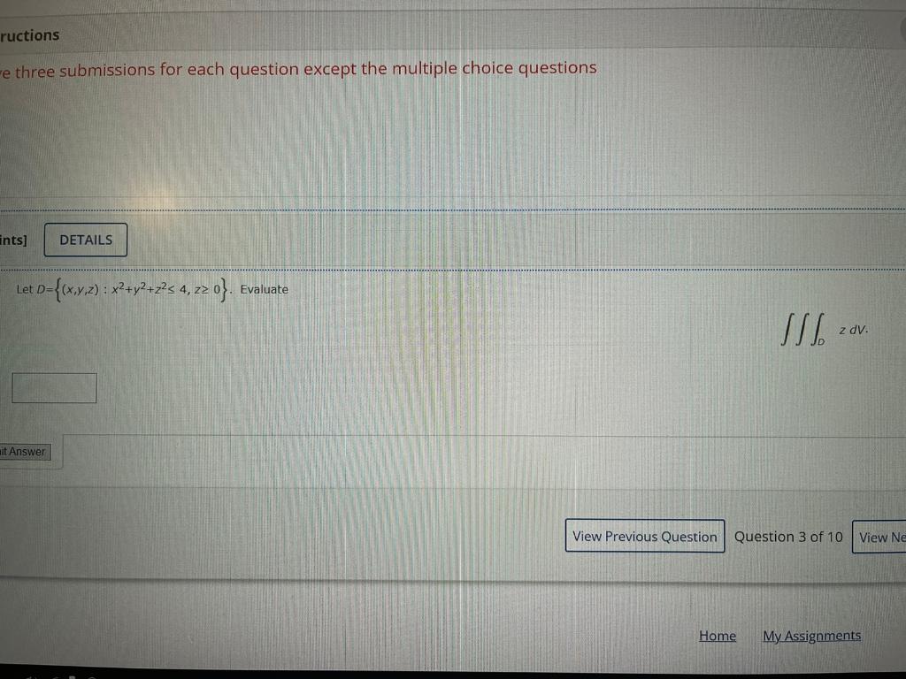 Solved three submissions for each question except the | Chegg.com