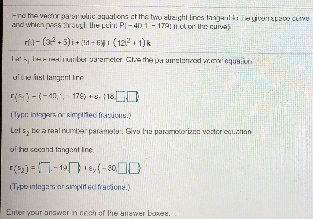 Solved Find the vector parametric equations of the two | Chegg.com