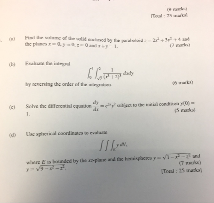 Solved (9 marks) Total: 25 marks] Find the volume of the | Chegg.com