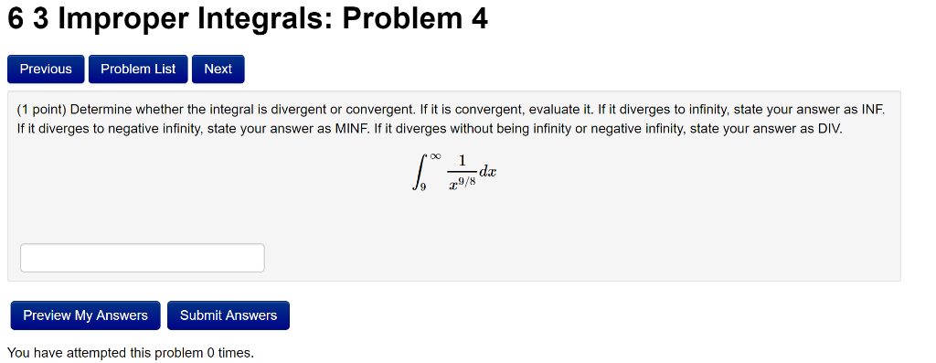 Solved 6 3 Improper Integrals: Problem 4 PreviouS Problem | Chegg.com