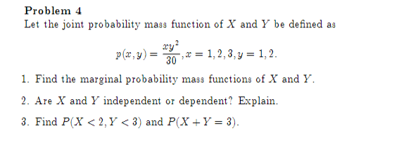Solved Problem 4 Let the joint probability mass function of | Chegg.com
