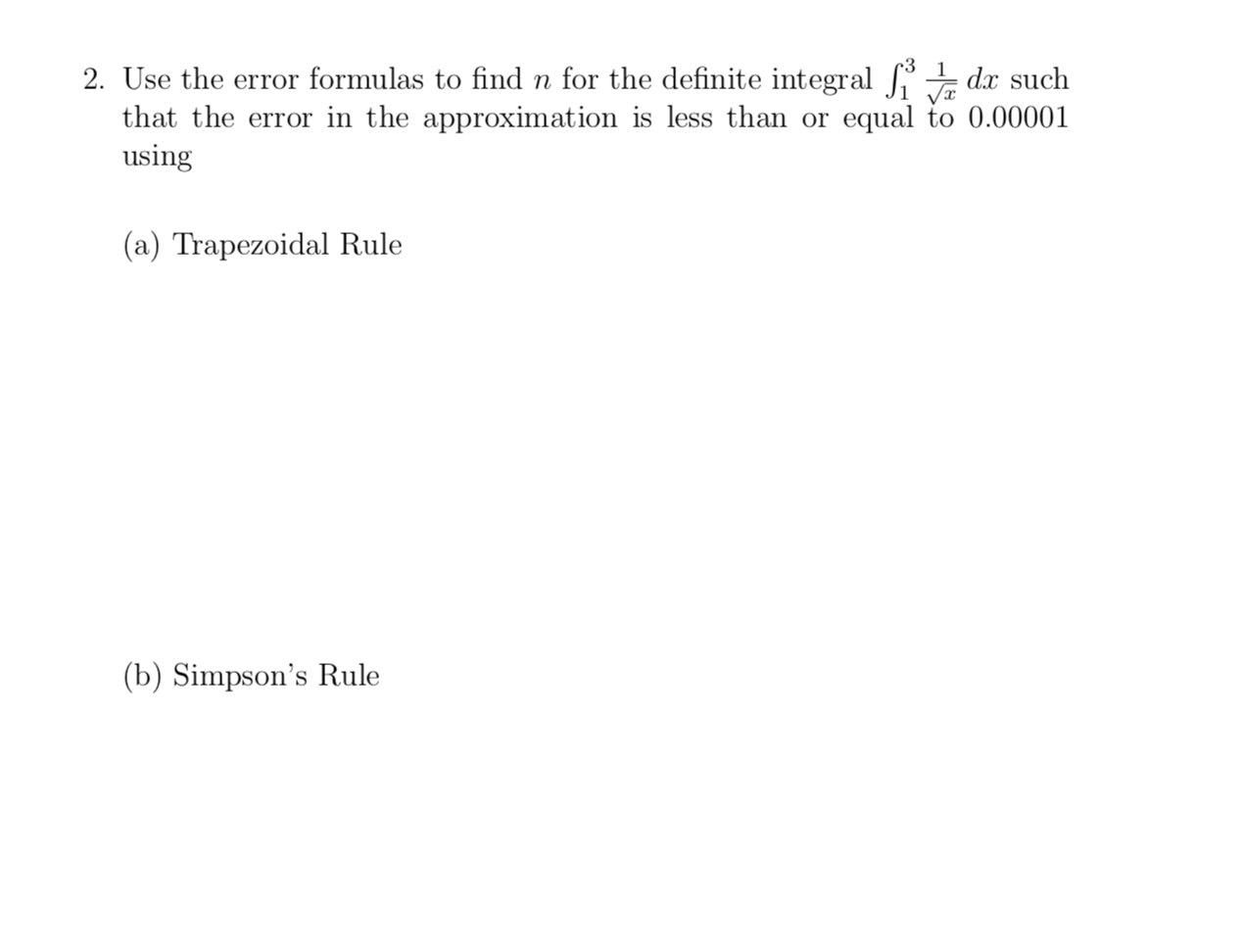 Solved 1 2. Use the error formulas to find n for the | Chegg.com