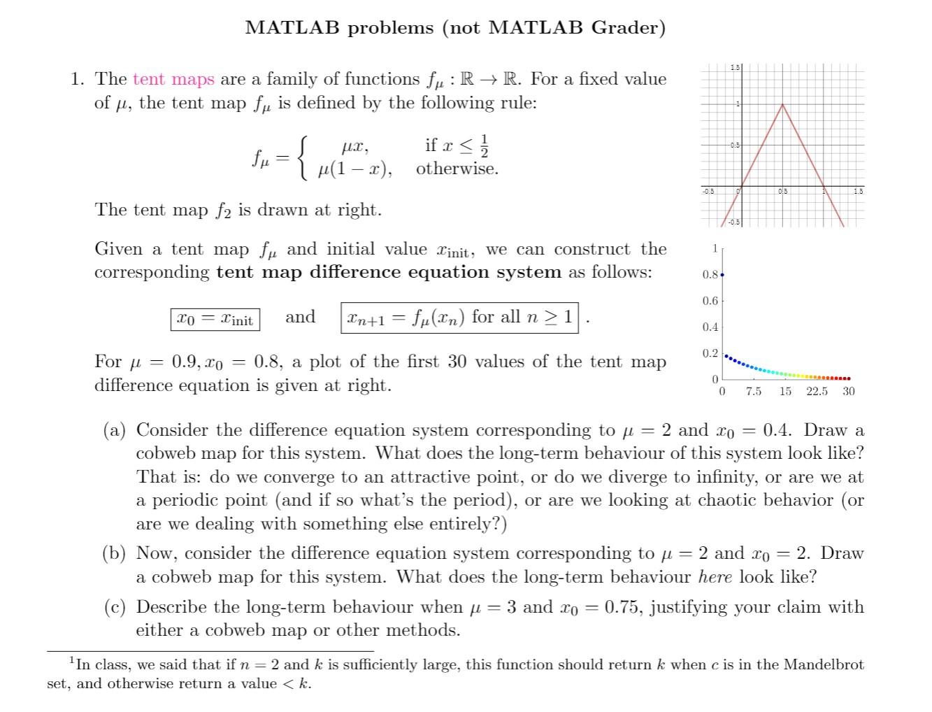 MATLAB problems (not MATLAB Grader) 1.5 1. The tent | Chegg.com