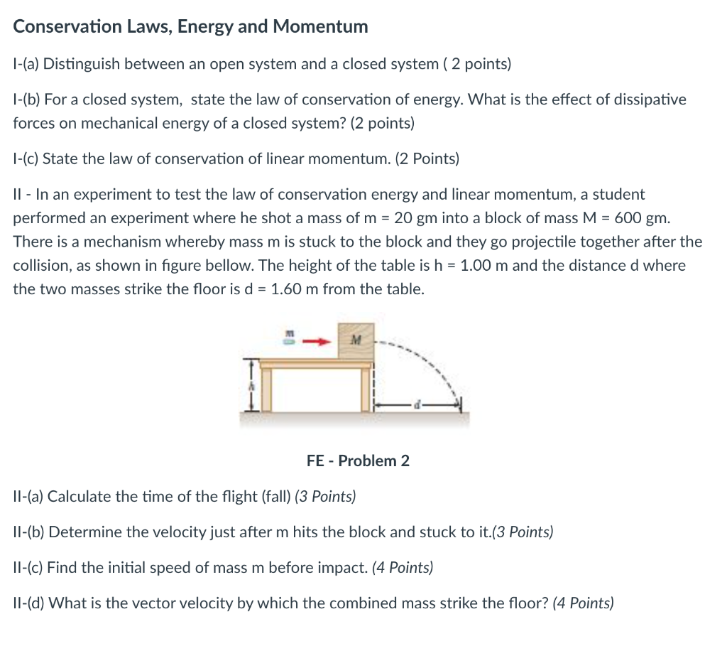 Solved Conservation Laws, Energy and Momentum 1-(a) | Chegg.com