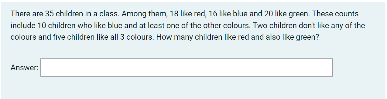 Solved There are 35 children in a class. Among them, 18 like | Chegg.com