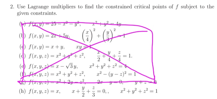 Solved 2. Use Lagrange multipliers to find the constrained | Chegg.com