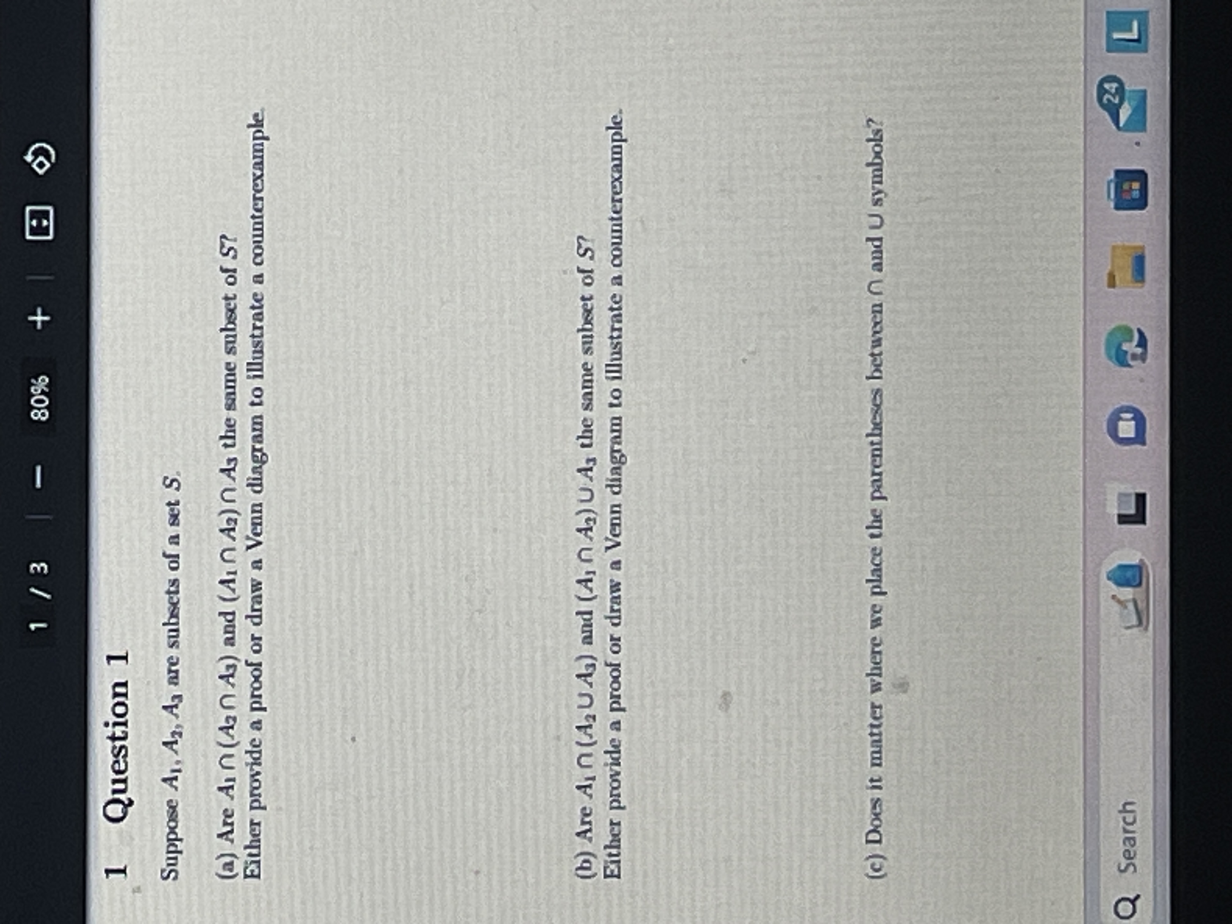 Solved Suppose A1,A2,A3 are subsets of a set S. (a) Are | Chegg.com