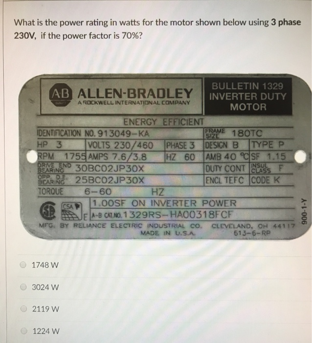 Solved What is the power rating in watts for the motor shown | Chegg.com
