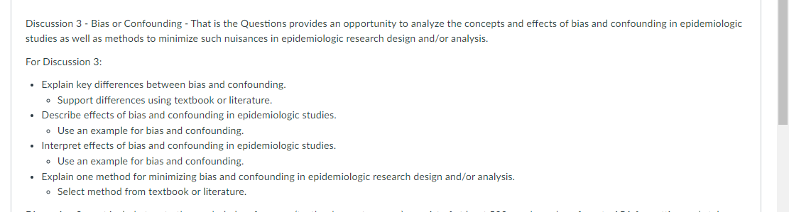 Discussion 3 - Bias or Confounding - That is the | Chegg.com